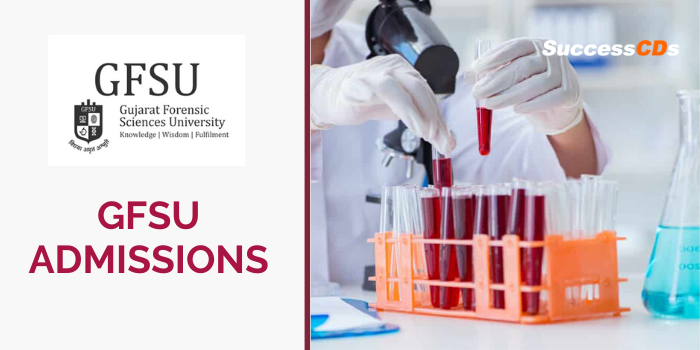 Gujarat Forensic Sciences University Admission 2020, Courses, Dates ...